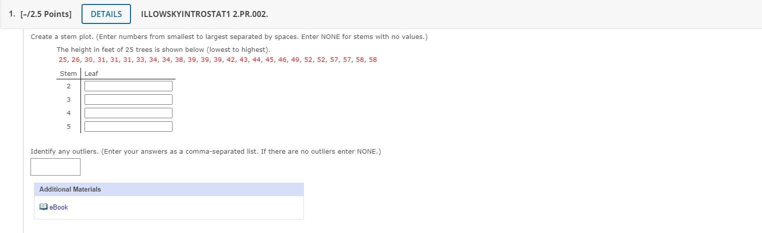 Solved 1. [-/2.5 Points] DETAILS ILLOWSKYINTROSTAT1 | Chegg.com