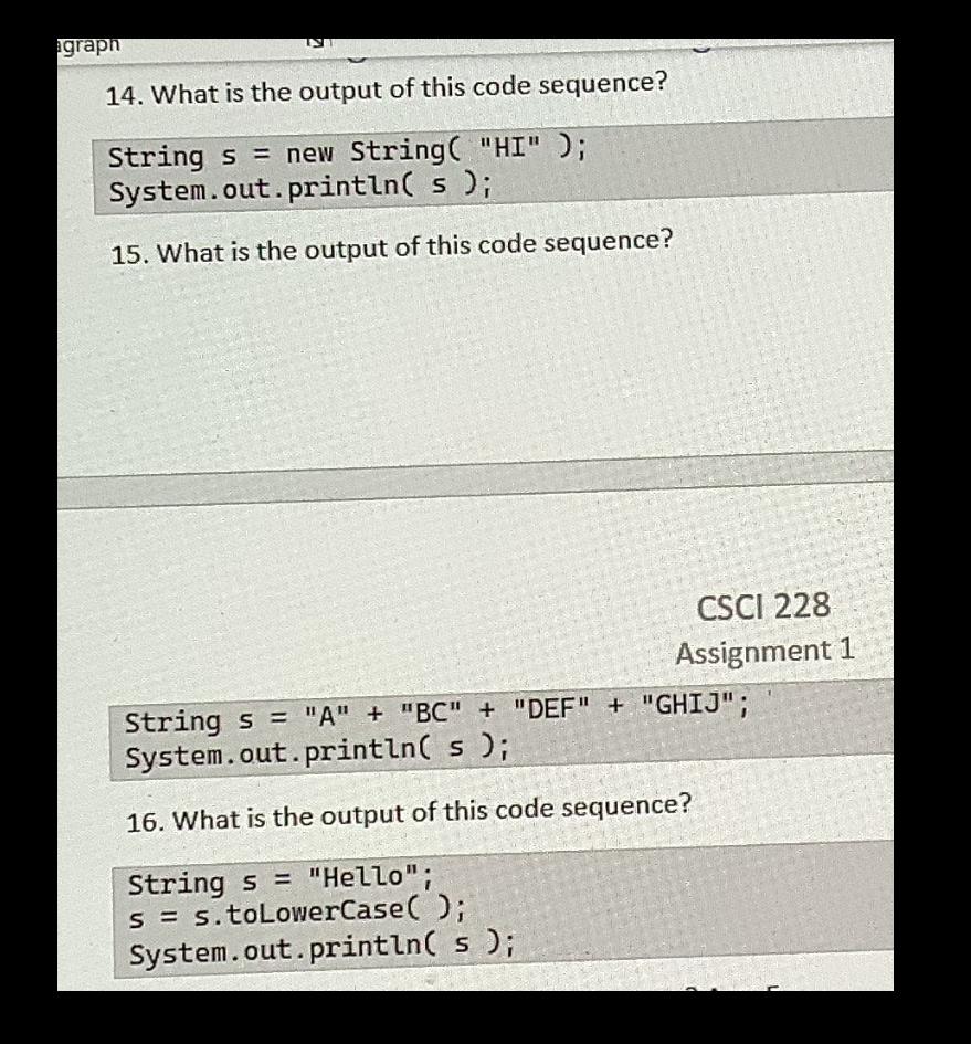 Solved 15. What is the output of this code sequence? | Chegg.com