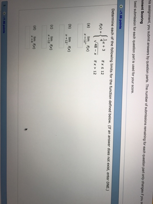Solved Determine Each Of The Following Limits For The 