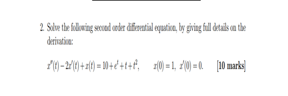 Solved 2. Solve the following second order differential | Chegg.com
