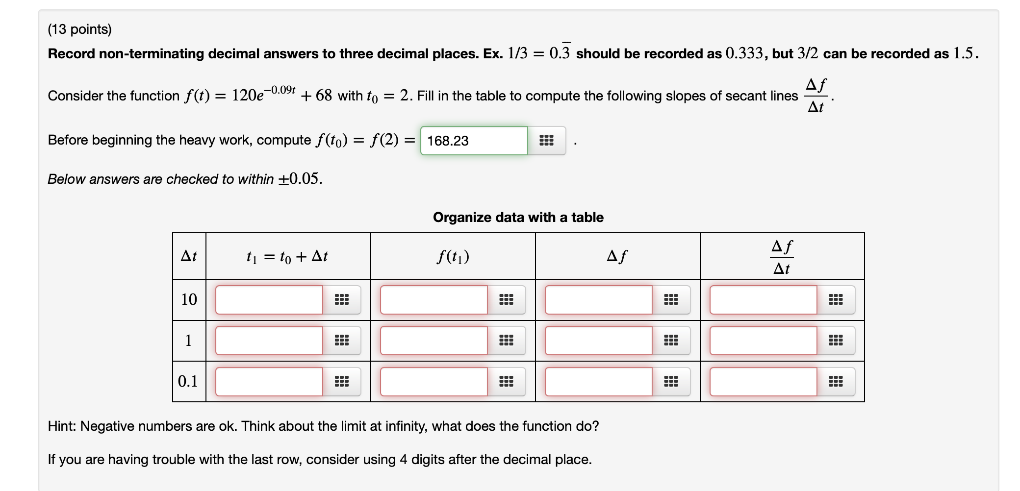 Record non-terminating decimal answers to three | Chegg.com