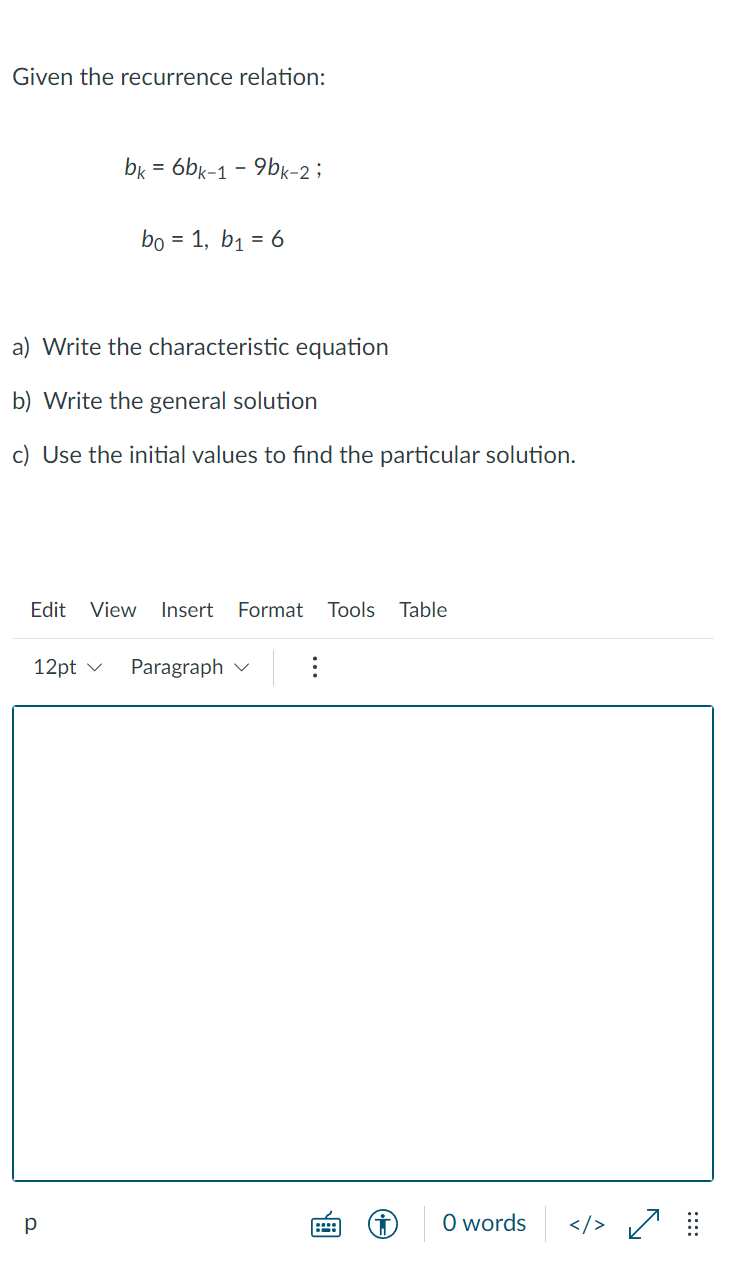Solved Given the recurrence relation: | Chegg.com