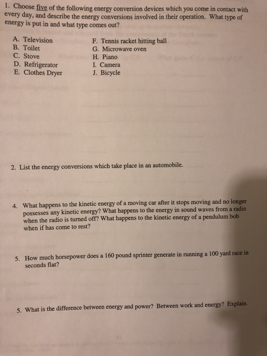 Solved 1. Choose five of the following energy conversion | Chegg.com