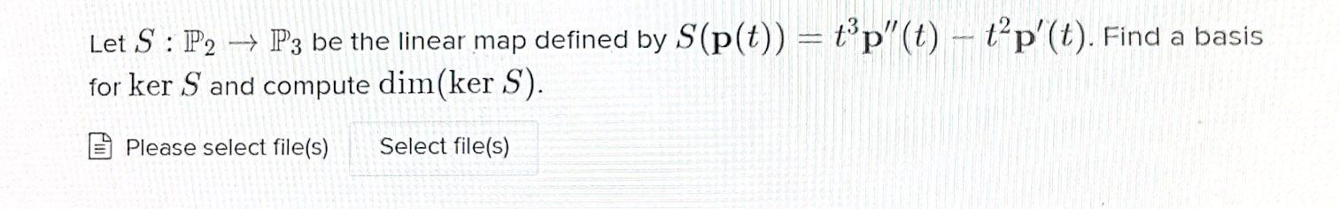Solved Let S:P2→P3 be the linear map defined by | Chegg.com