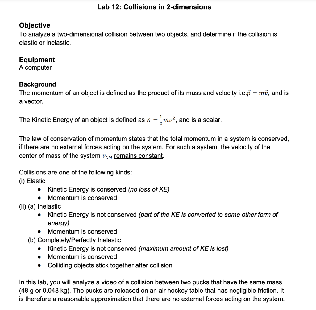 Lab 12: Collisions in 2-dimensions Objective To | Chegg.com