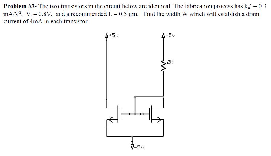 Solved Problem #3- The two transistors in the circuit below | Chegg.com