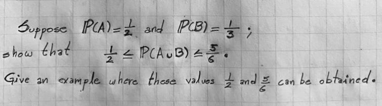 Solved show that Suppose PCA) and PCD) 5 ; + PCAB) example | Chegg.com