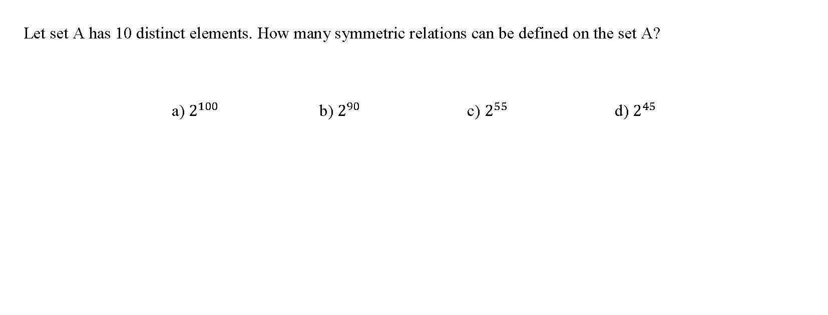 Solved Let set A has 10 distinct elements. How many | Chegg.com