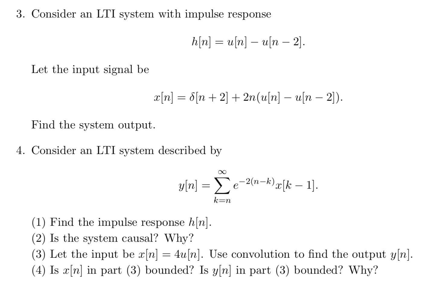 Solved 3. Consider an LTI system with impulse response h[n] | Chegg.com