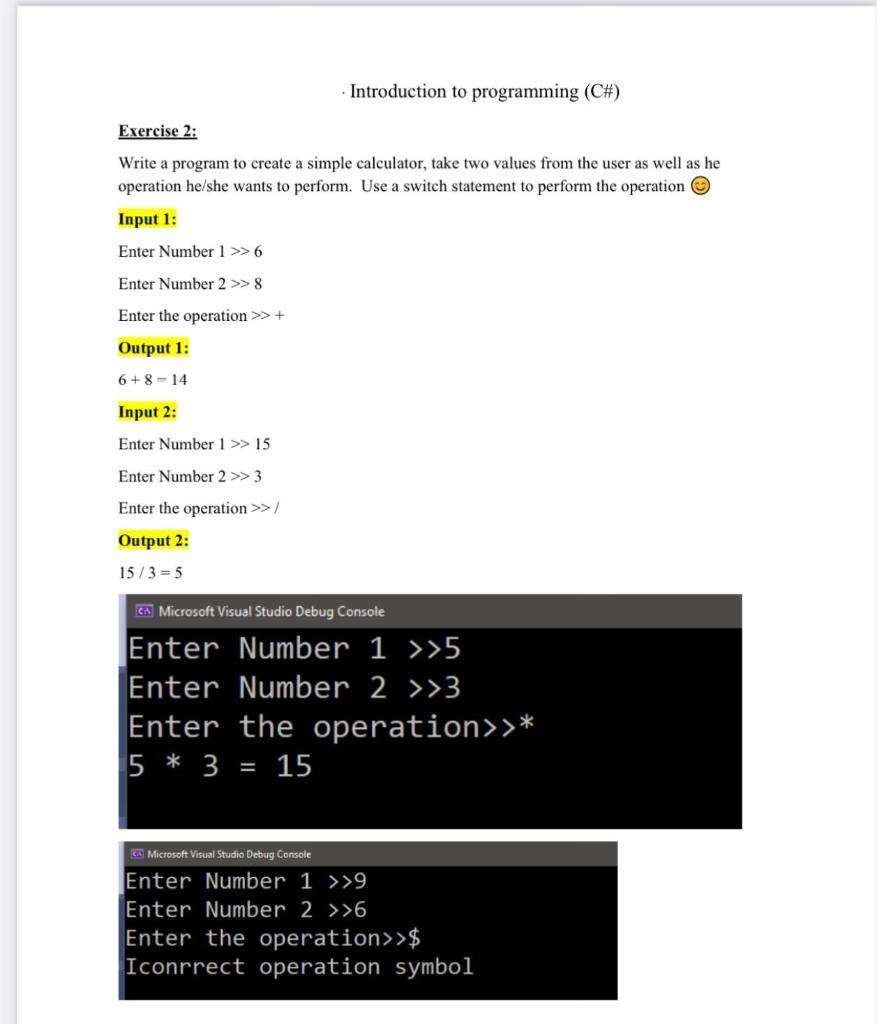 Solved C# language Exercise 1: Write a program that asks the | Chegg.com