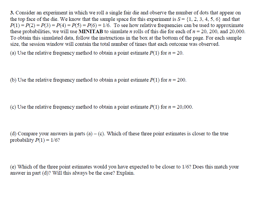 Solved 3. Consider an experiment in which we roll a single | Chegg.com