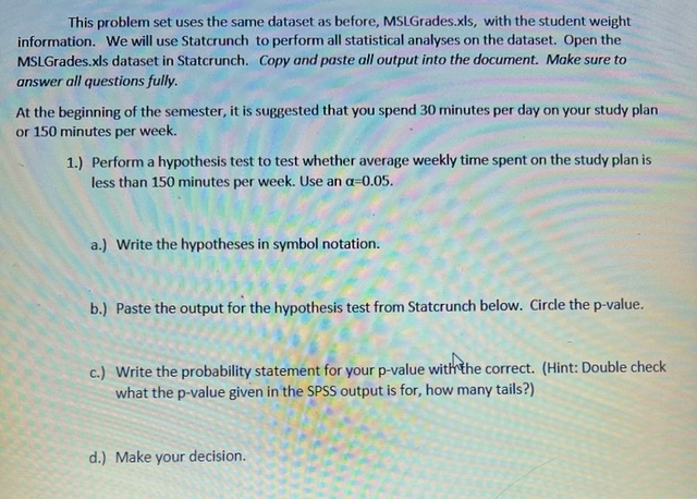 Solved This problem set uses the same dataset as before, | Chegg.com