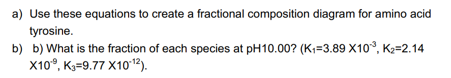 3) For a tri-protic system, the fractional | Chegg.com