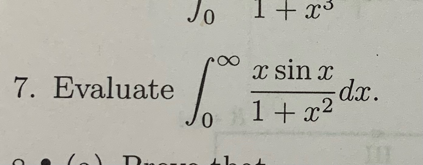 Solved #7 [COMPLEX ANALYSIS] Evaluate the definite integral. | Chegg.com