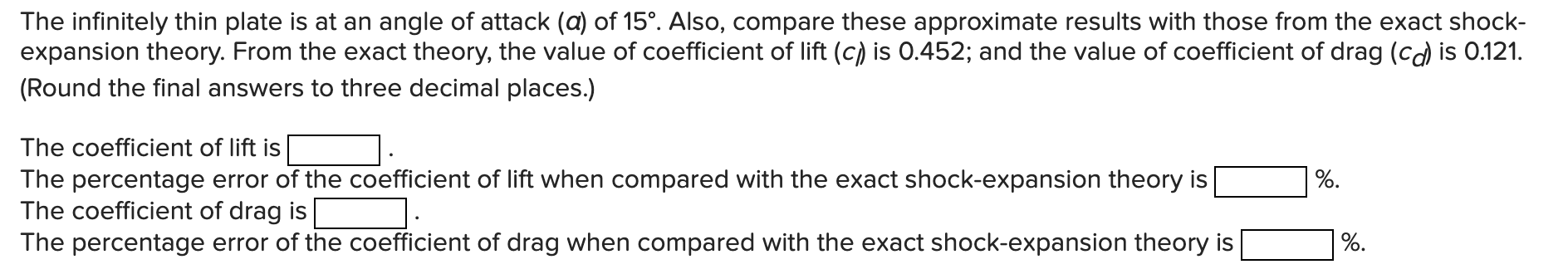 Solved Using the results of the linearized theory, calculate | Chegg.com