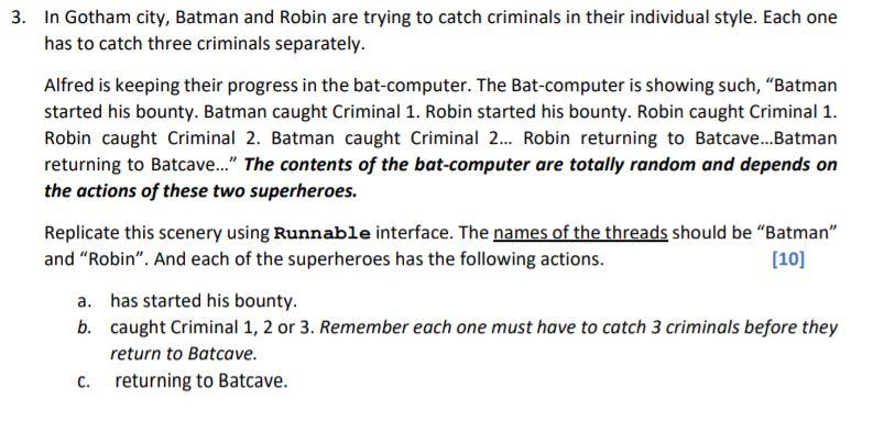 Solved 3. In Gotham city, Batman and Robin are trying to | Chegg.com
