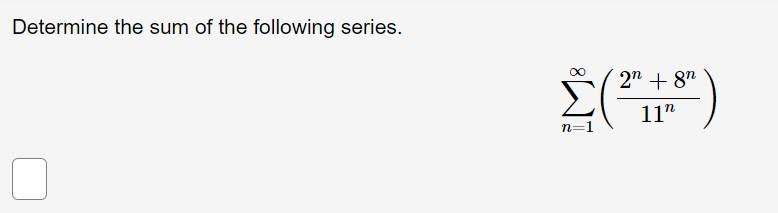 Solved Determine the sum of the following series. | Chegg.com