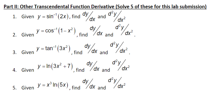 Solved Part II: Other Transcendental Function Derivative | Chegg.com