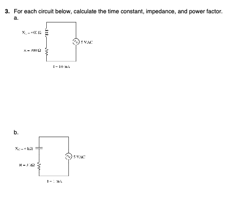 Solved 3. For each circuit below, calculate the time | Chegg.com
