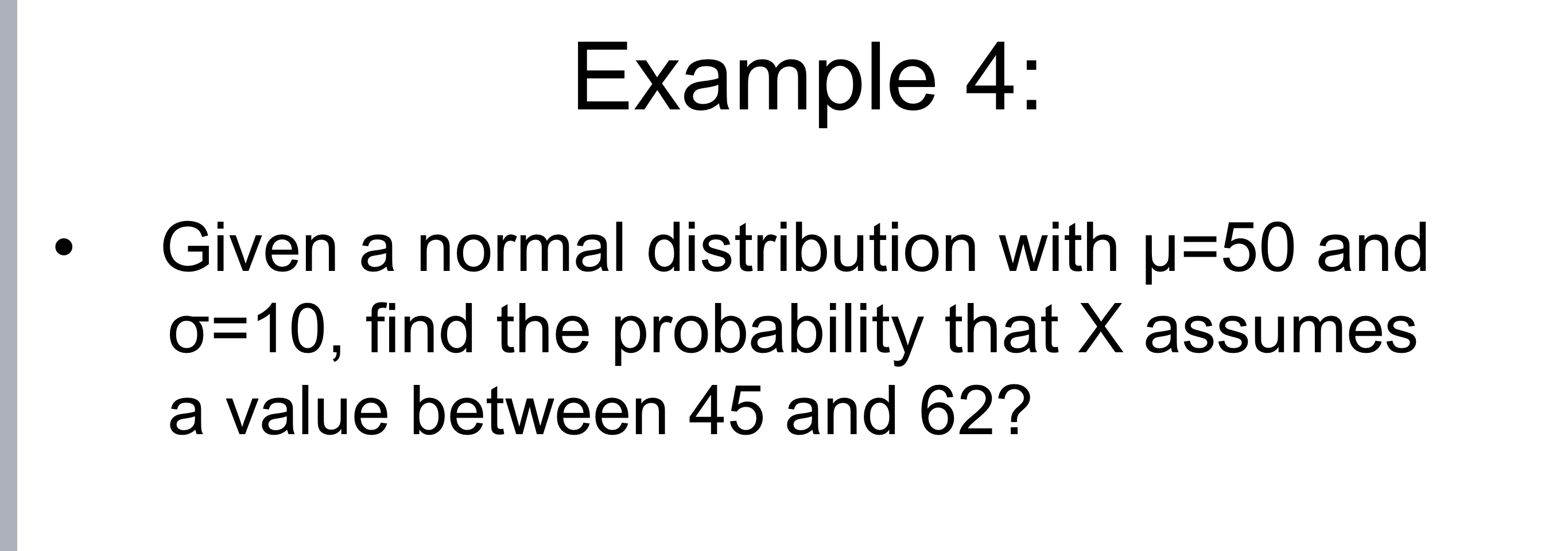 Solved Example 4:Given a normal distribution with μ=50 | Chegg.com