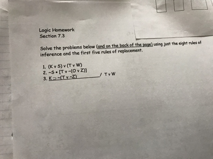 Solved Logic Homework Section 7.3 Solve the problems below | Chegg.com