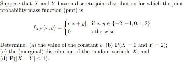 Solved Suppose that X and Y have a discrete joint | Chegg.com