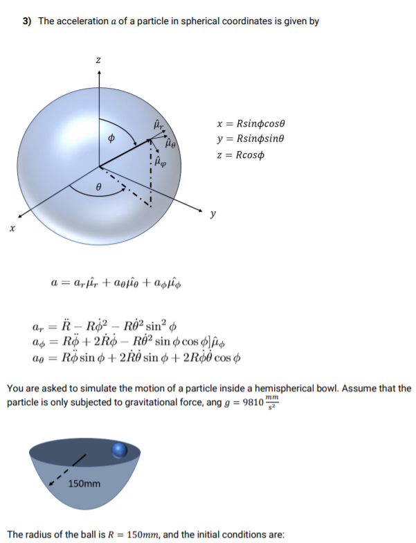 3) The acceleration a of a particle in spherical | Chegg.com