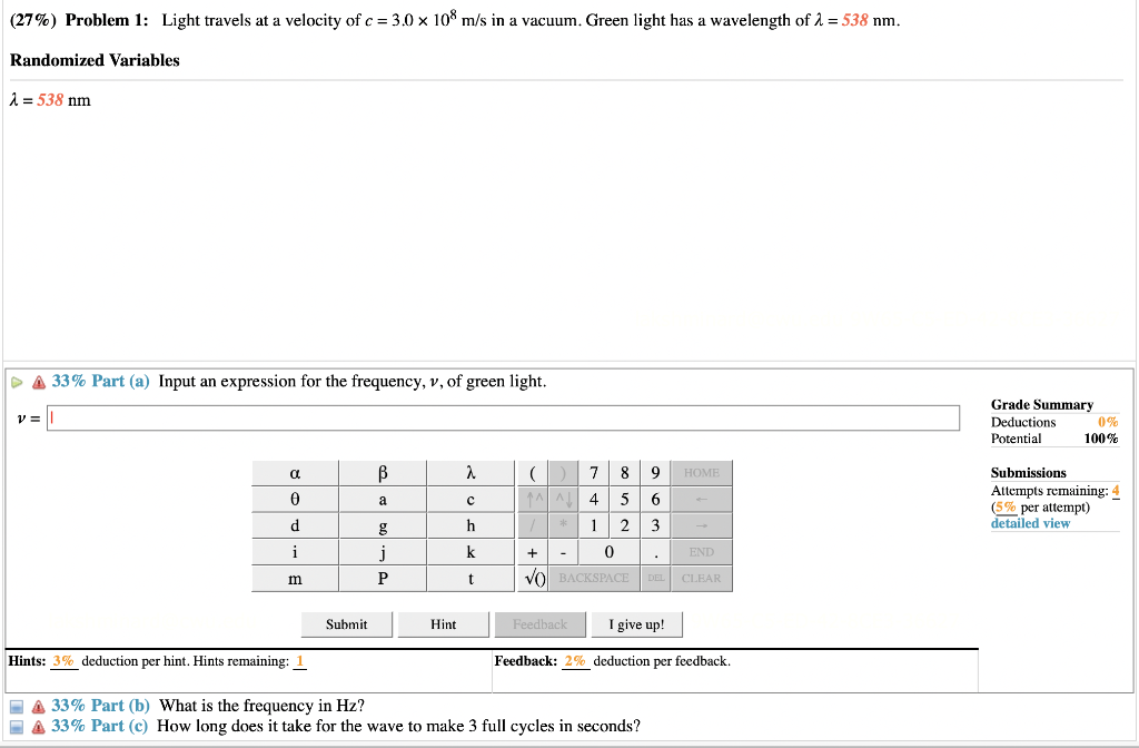 Solved (27\%) Problem 1: Light travels at a velocity of | Chegg.com