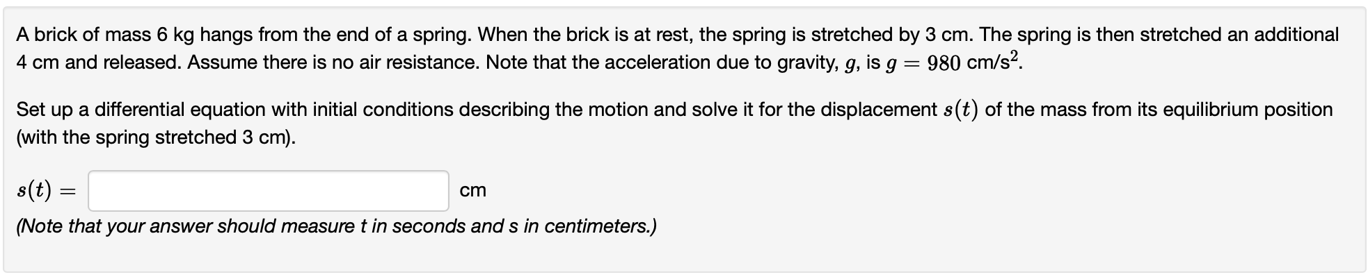 Solved A brick of mass 6 kg hangs from the end of a spring. | Chegg.com