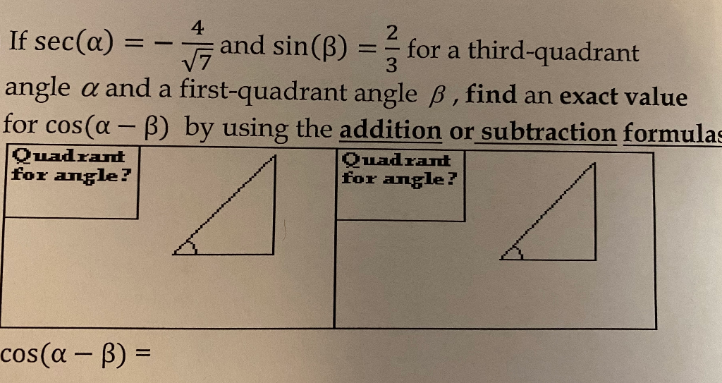 Solved If sec(a) =- and sin(B) = for a third-quadrant angle | Chegg.com