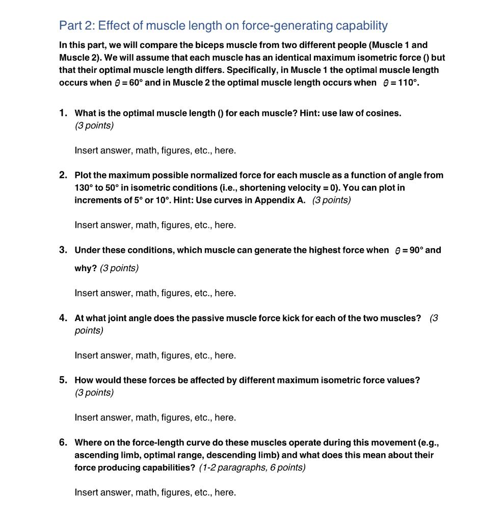 Solved Part 2: Effect of muscle length on force-generating | Chegg.com