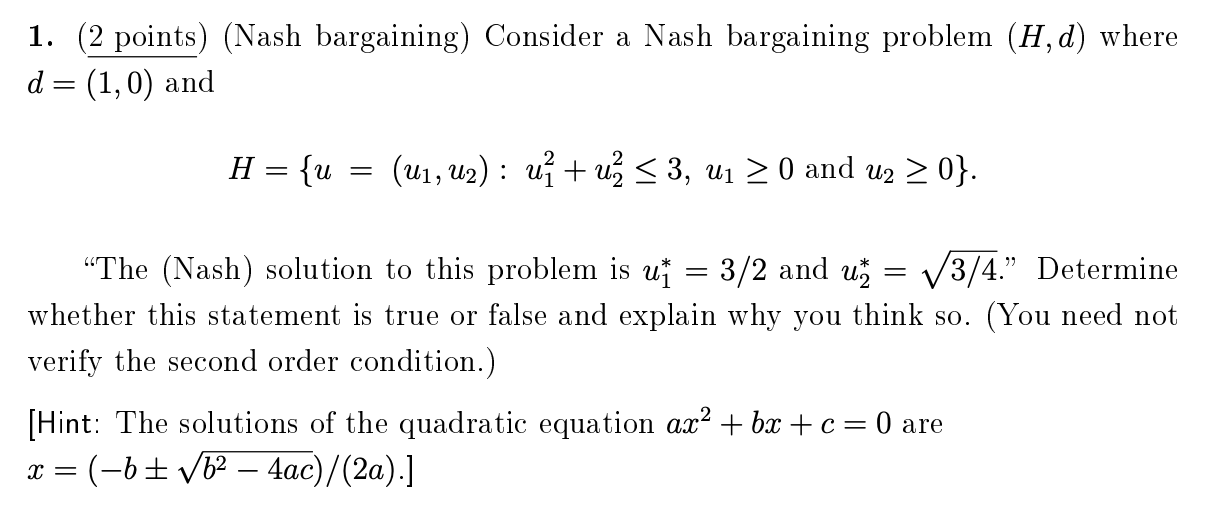 Solved 1. (2 points) (Nash bargaining) Consider a Nash | Chegg.com