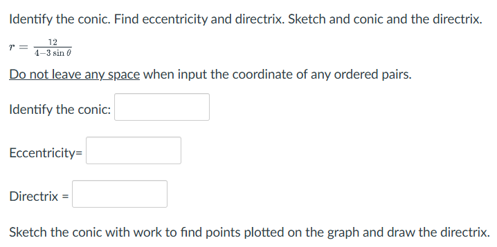 Solved Identify the conic. Find eccentricity and directrix. | Chegg.com