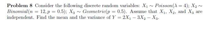 Solved Problem 8 Consider The Following Discrete Random 