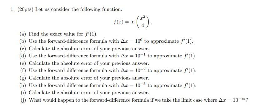 Solved 2. (20pts) Let us consider the following function: | Chegg.com