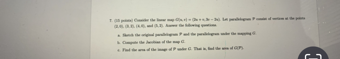 Solved 7. (15 points) Consider the linear map | Chegg.com Solved 7. (15 points) Consider the linear map | Chegg.com