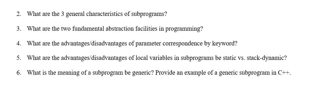 Solved 2. What are the 3 general characteristics of | Chegg.com