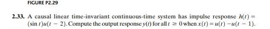 2.33. A causal linear time-invariant continuous-time | Chegg.com