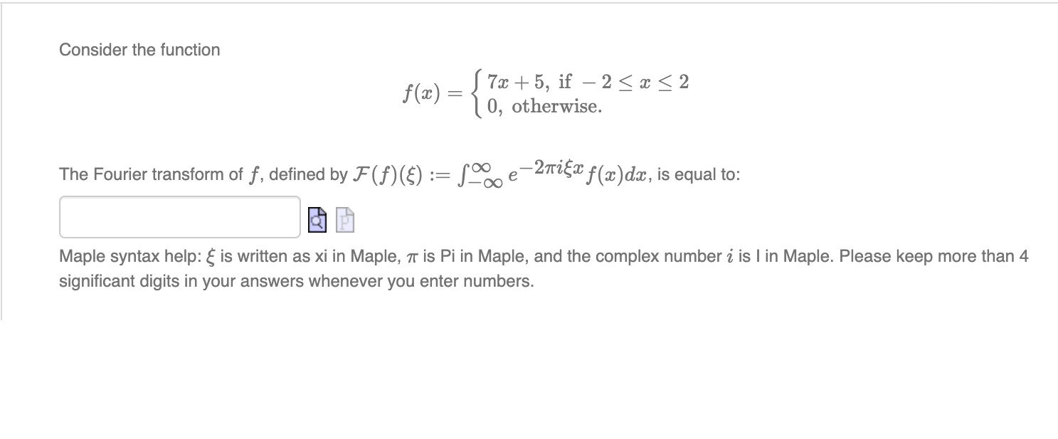 Solved Consider the function f(x)={7x+5, if −2≤x≤20, | Chegg.com