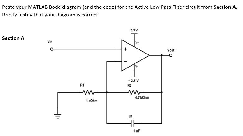 Paste your MATLAB Bode diagram (and the code) for the | Chegg.com