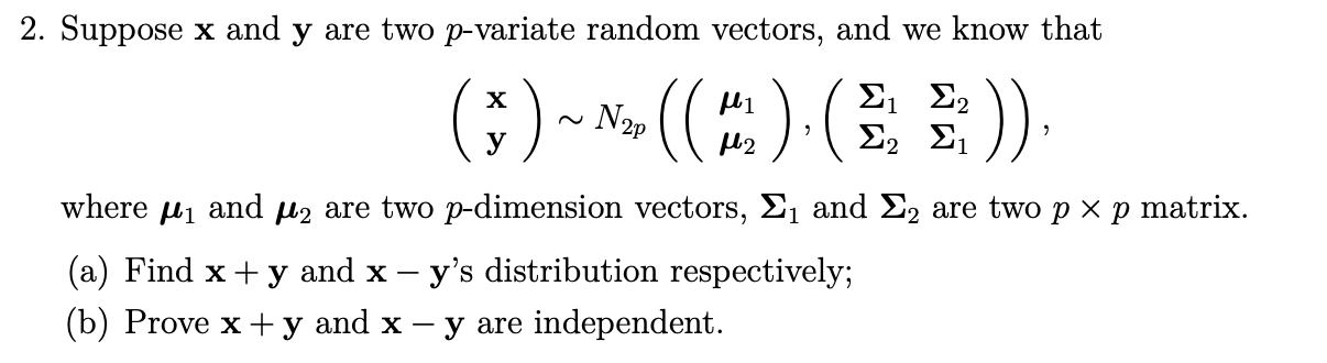 Solved Suppose x and y are two p-variate random vectors, and | Chegg.com