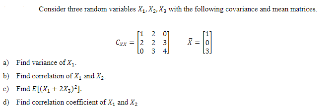 Solved Consider three random variables X1, X2, X3 with the | Chegg.com