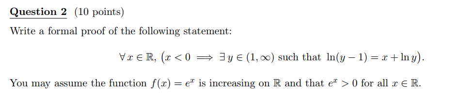 Solved Question 2 (10 ﻿points)Write a formal proof of the | Chegg.com