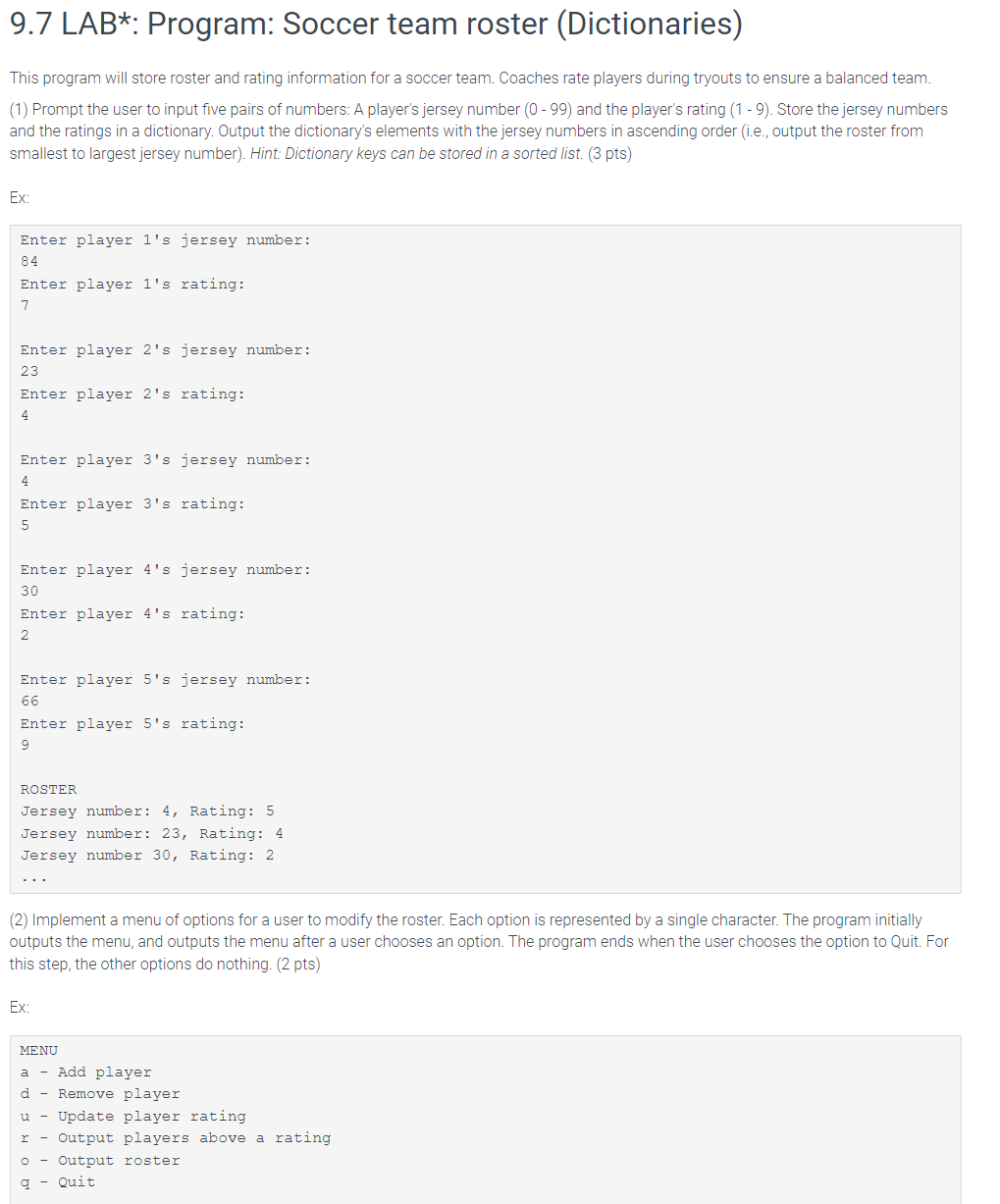 Solved 9.7 LAB*: Program: Soccer team roster (Dictionaries) | Chegg.com
