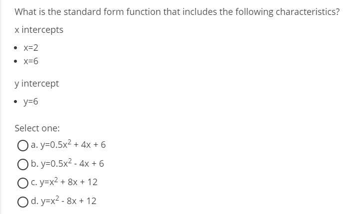 Solved What Is The Standard Form Function That Includes The 8226