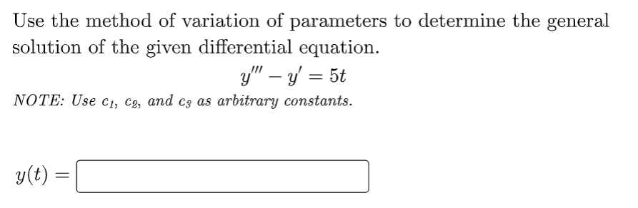 Solved Use the method of variation of parameters to | Chegg.com