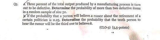 Solved Q5. 6. ﻿Three percent of the total output produced by | Chegg.com