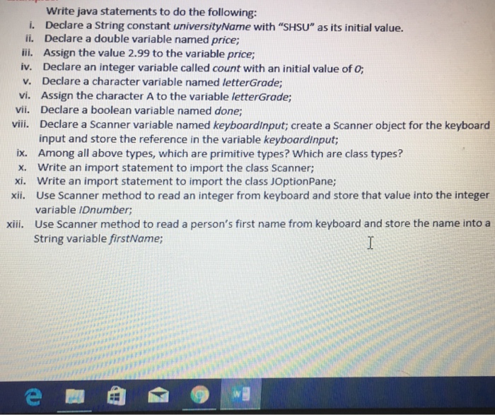 Solved Write java statements to do the following: Declare a | Chegg.com