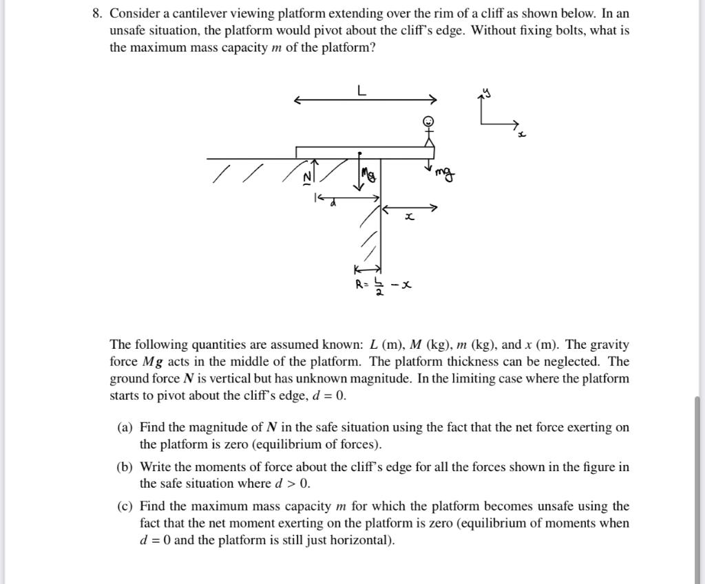 Solved 8. Consider a cantilever viewing platform extending | Chegg.com