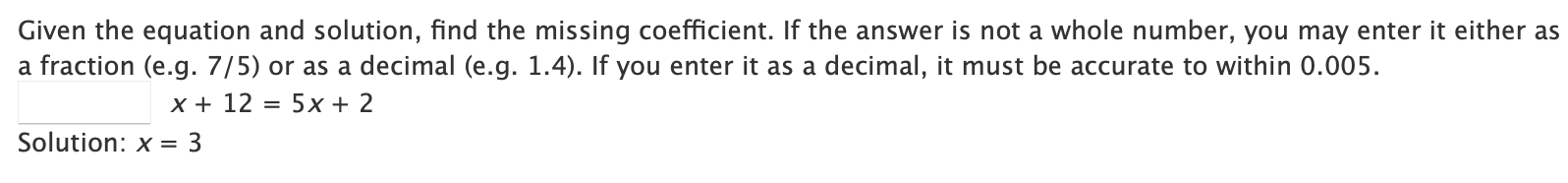 Solved Given the equation and solution, find the missing | Chegg.com